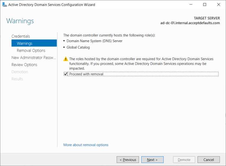 Decommission a Domain Controller | Accept Defaults
